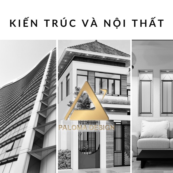 Paloma Design - Thiết kế thi công nội thất nhà trọn gói